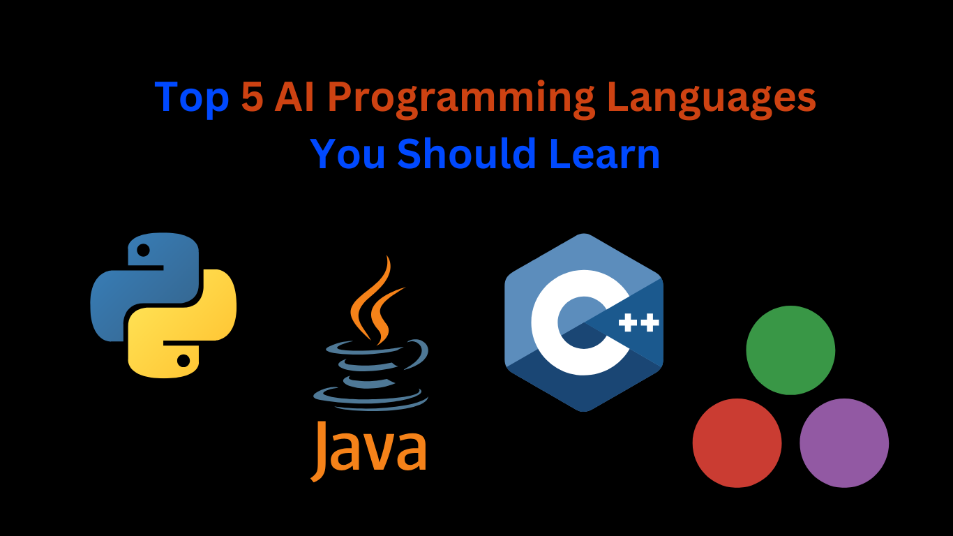 Top 5 Ai Programming Languages You Should Learn